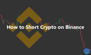 How to Short Crypto on Binance & Open a Short Position - Dappgrid